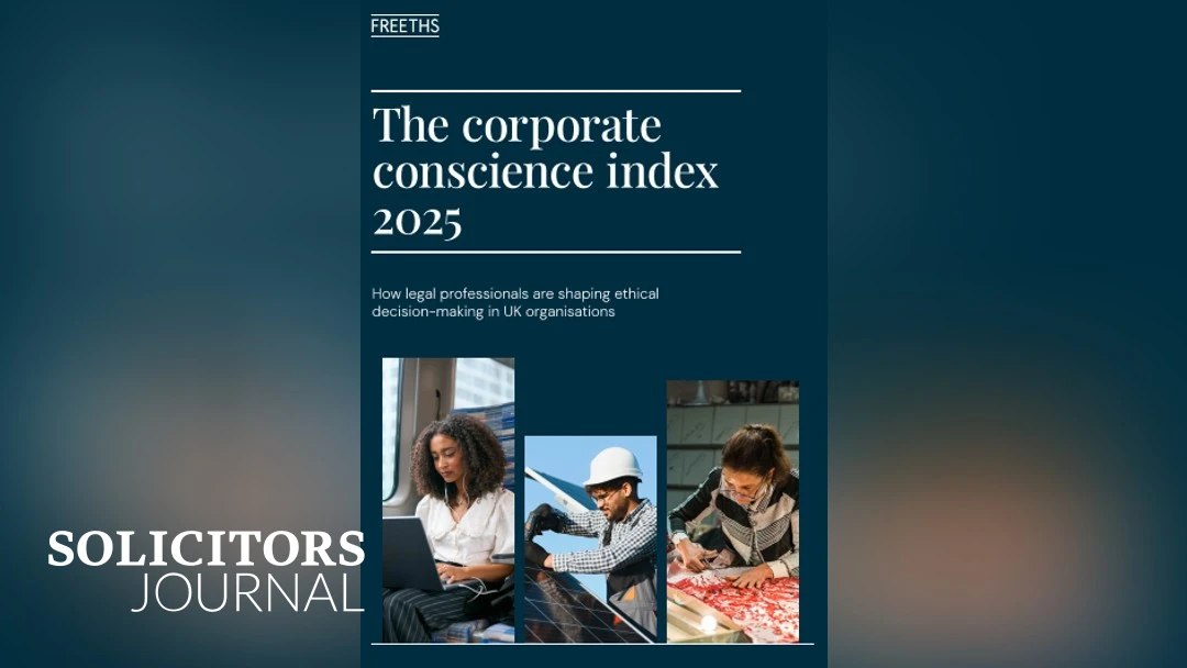 UK corporate ethics face new challenges - Solicitors Journal